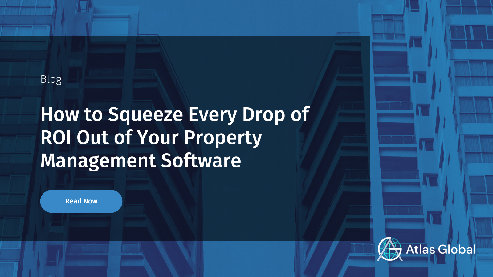 How to Ensure ROI from Your Property Management Software