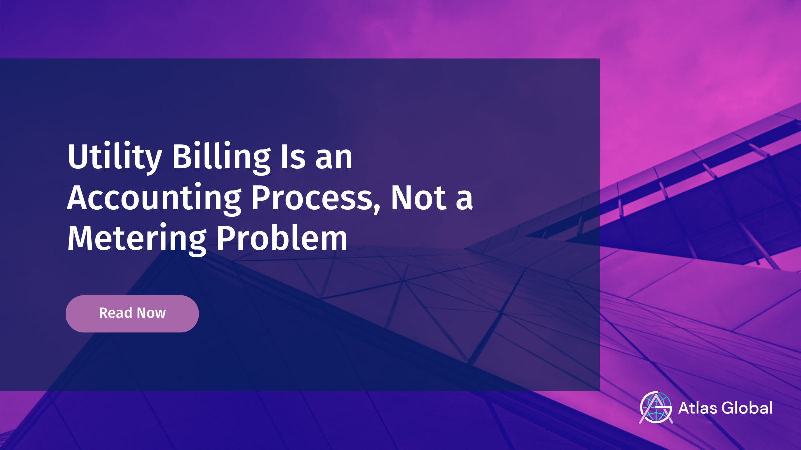 Utility Billing Is an Accounting Process, Not a Metering Problem